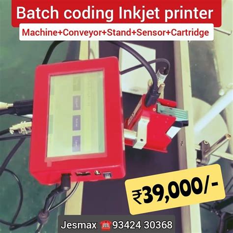 Inkjet Batch Coding Machine At 40000 Piece Chennai ID 2852725898762