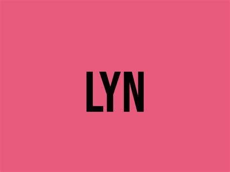 What Does Lyn Mean Meaning Uses And More Fluentslang