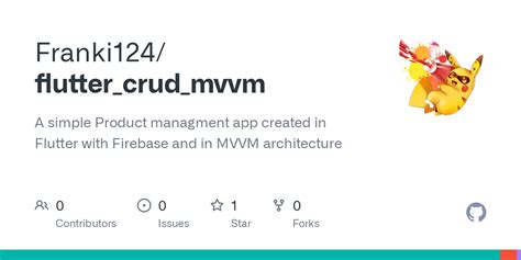 github franki124 flutter crud mvvm a simple product managment app