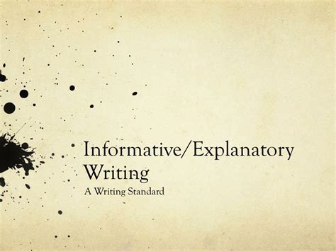 Ppt Informativeexplanatory Writing Powerpoint Presentation Free