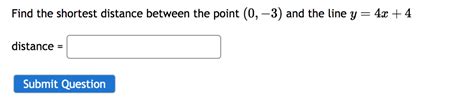 Solved Find The Shortest Distance Between The Point 0 3