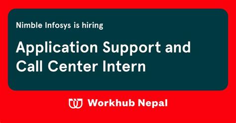 workhub nepal on linkedin application support and call center intern