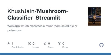 GitHub KhushJain Mushroom Classifier Streamlit Web App Which Classifies A Mushroom As Edible