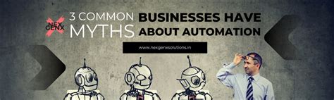 Common Automation Misconceptions
