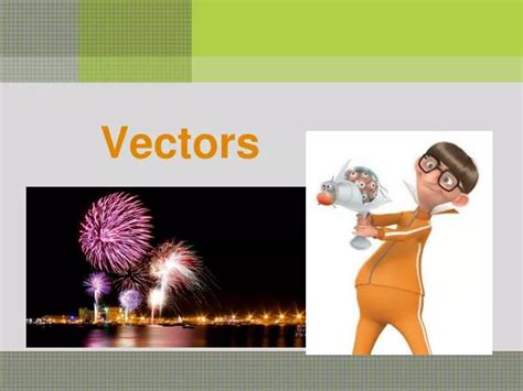 PPT Vectors PowerPoint Presentation Free Download ID 5183900