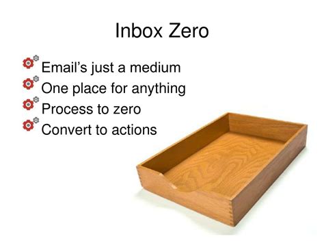 Ppt Inbox Zero Managing Email Overload With Action Based Email