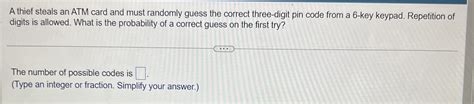 solved a thief steals an atm card and must randomly guess