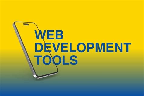 Essential Web Development Tools You Must Use