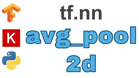 103 Average Pool 2d Tensorflow Tutorial Youtube