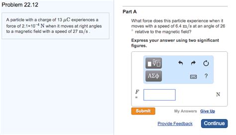 Solved A Particle With A Charge Of Mu C Experiences A Chegg Com