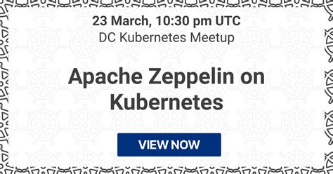 Kube Events On Linkedin Starting In Less Than 24 Hours Apache Zeppelin On Kubernetes Dc