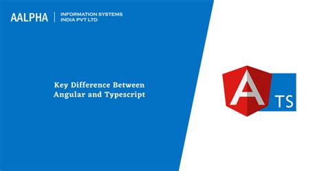 Angular Vs Typescript 2025 Difference Aalpha