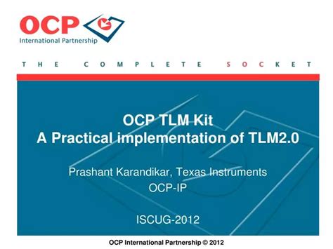 PPT OCP TLM Kit A Practical Implementation Of TLM PowerPoint Presentation ID