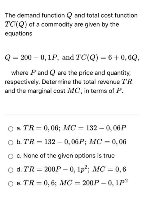 solved the demand function q and total cost function tc q