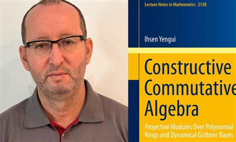 Tunisian Mathematician Ihsen Yengui Named Best Researcher In Africa And Arab World