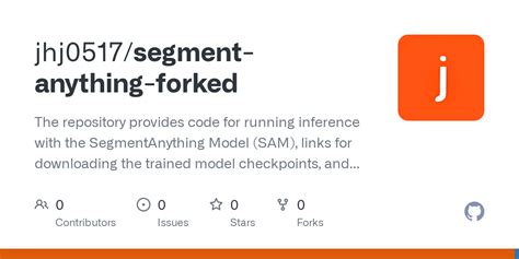 GitHub Jhj0517 Segment Anything Forked The Repository Provides Code For Running Inference