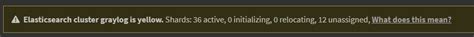 graylog opensearch cluster is yellow graylog central peer support