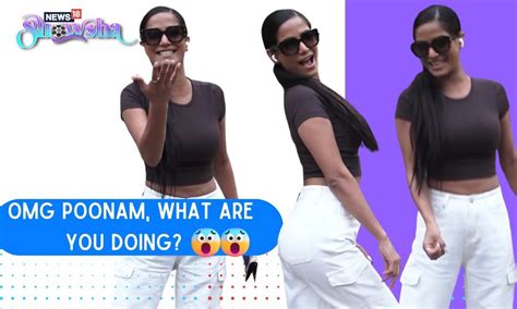 Poonam Pandey Reveals A Completely New Avtaar She Is A News18