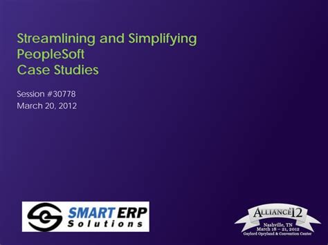Streamlining And Simplifying Peoplesoft Ppt