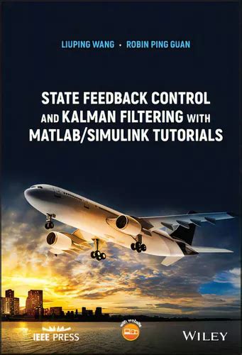 state feedback control and kalman filtering with matlab simulink