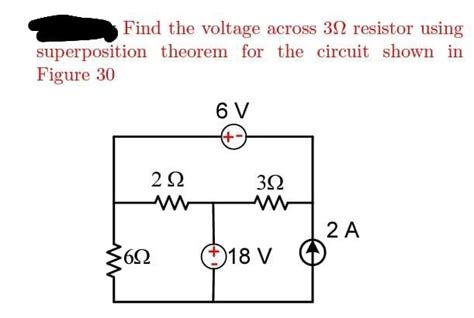 Find The Voltage Across 3 Omega Resistor Using Superposition Theorem For The Circuit Shown In