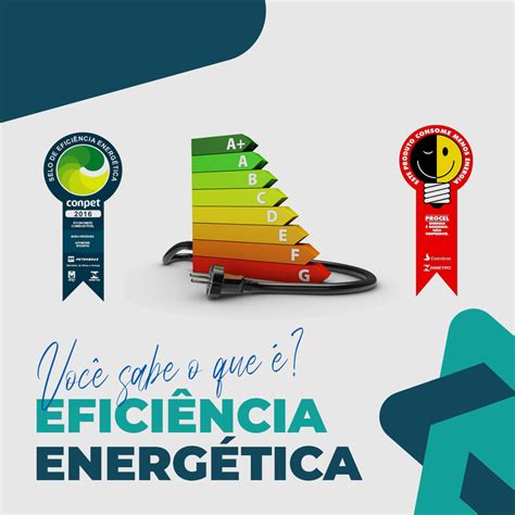 Você Sabe O Que é Eficiência Energética Auten
