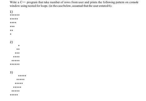 Solved Write A C Program That Take Number Of Rows From Chegg Com