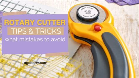 Rotary Cutter Tips And Tricks What Mistakes To Avoid