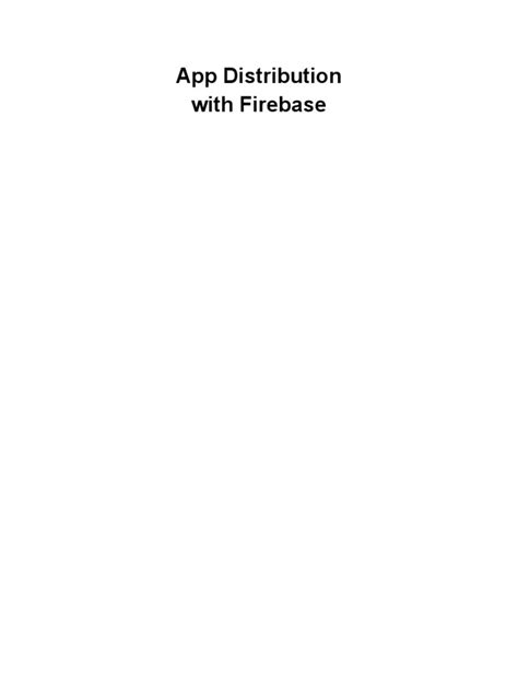 App Distribution With Firebase Pdf Android Operating System Mobile App