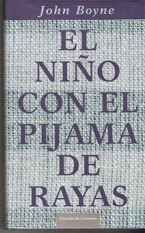 Diario De Una Chicka Lit Reseña Boyne John El Niño Con El Pijama De