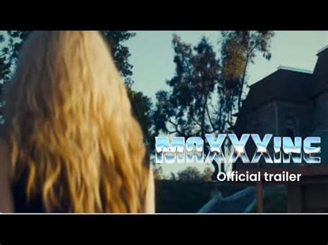 Maxxine Official Trailer Youtube