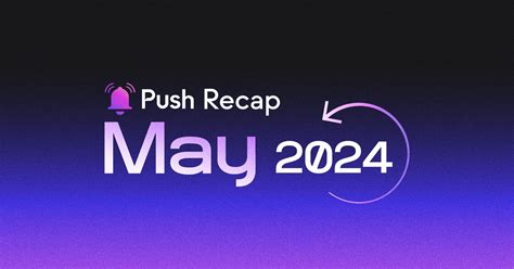 Push Protocol Monthly Updates A Look Back At May Push Chain True Universal L Blockchain