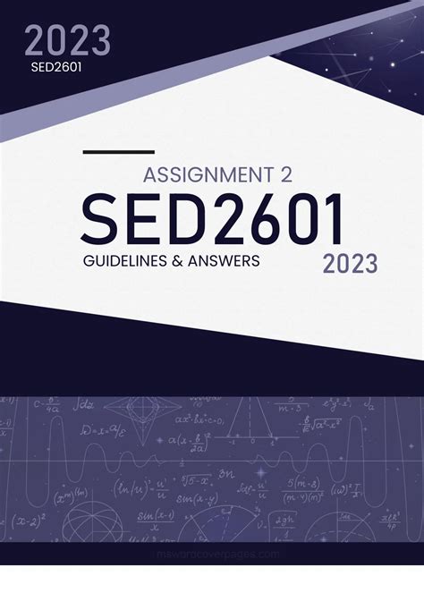 SED ASSIGNMENT ANSWERS AND GUIDELINES SED Sociology Of Education SED