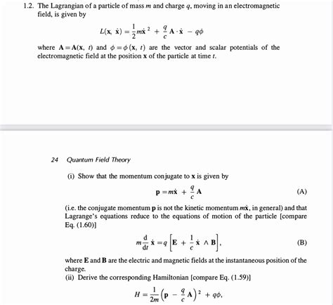 Solved The Lagrangian Of A Particle Of Mass M And Chegg