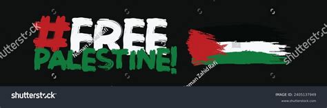 Free Palestine Palestine Flag Stop War Stock Vector Royalty Free