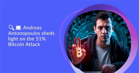 Andreas Antonopoulos On 51 Bitcoin Attack Ninjaverse Posted On The Topic Linkedin
