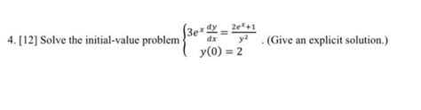 Solved 4 12 Solve The Initial Value Problem
