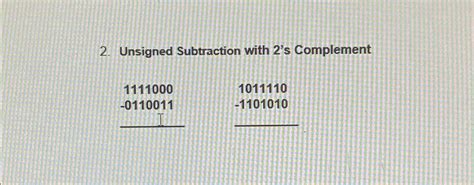 Unsigned Subtraction With 2s
