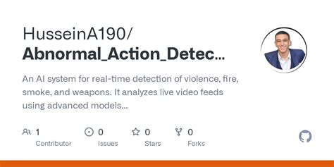Github Husseina190 Abnormal Action Detection An Ai System For Real Time Detection Of Violence