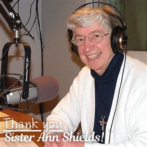 Sr Ann Shields Announces Retirement Spirit Catholic Radio Spirit Catholic Radio