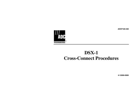 Dsx 1 Cross Connect Procedures Routing Guide
