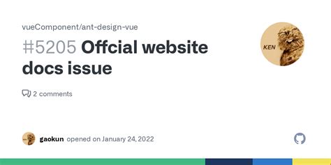 Offcial Website Docs Issue · Issue 5205 · Vuecomponentant Design Vue