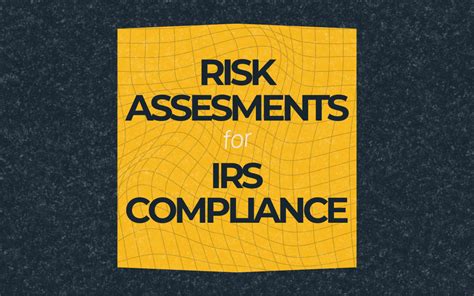 How To Use Cybersecurity Risk Assessments For Irs Compliance Virtual Sprout