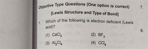 Objective Type Questions One Option Is Correct [lewis Structure And Typ