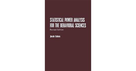 Statistical Power Analysis For The Behavioral Sciences By Jacob Cohen