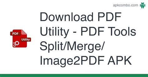 pdf utility pdf tools split merge image2pdf apk android app free