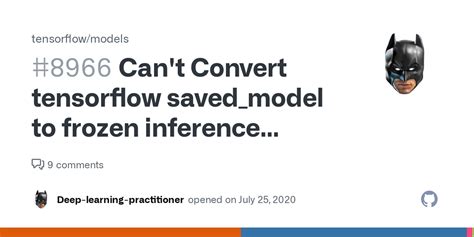 Cant Convert Tensorflow Savedmodel To Frozen Inference Graph · Issue