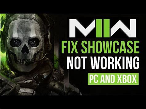Modern Warfare 2 Showcase Not Working” Error How To Fix Possible Reasons And More