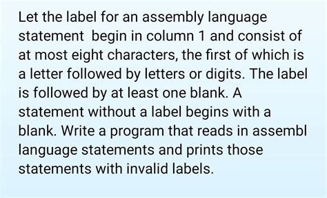 Solved Let The Label For An Assembly Language Statement
