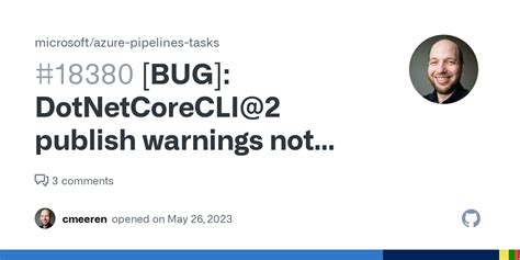 Bug Dotnetcorecli2 Publish Warnings Not Interpreted As As Pipeline Warnings · Issue 18380